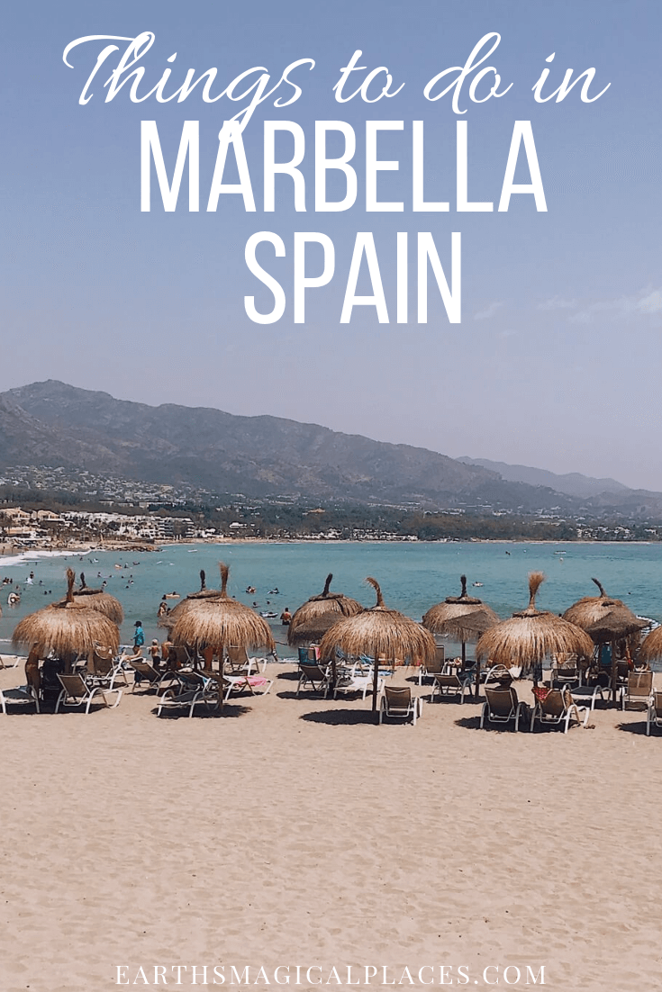 Exciting Things To Do In Marbella Spain - Earth's Magical Places